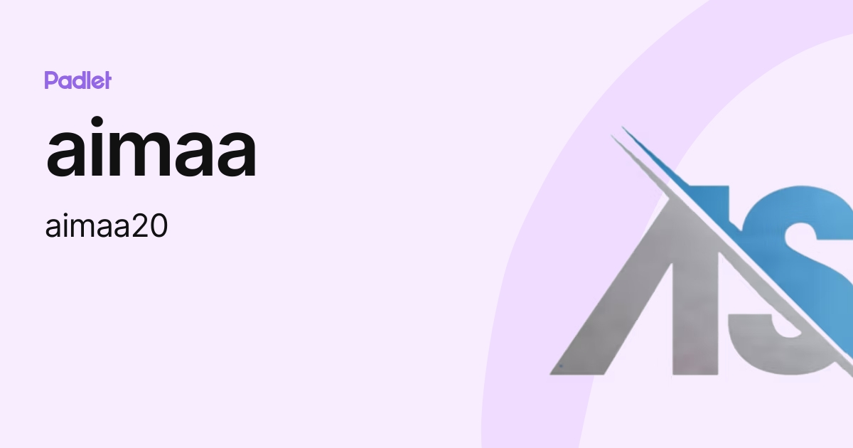 aimaa (aimaa20) profile | Padlet