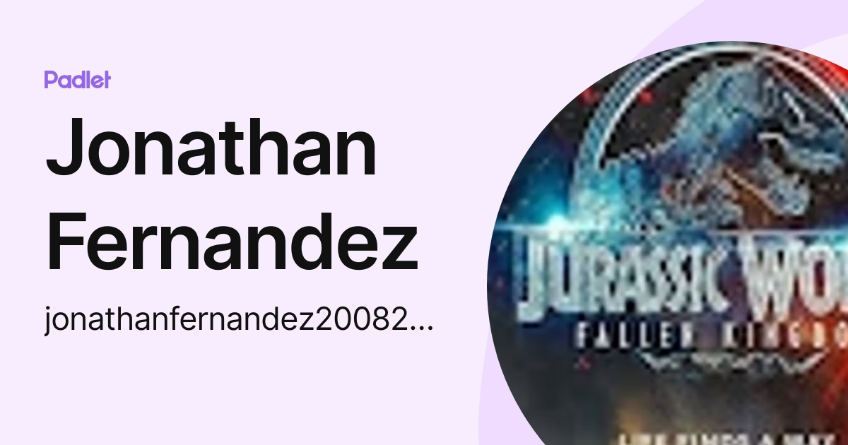 Jonathan Fernandez (jonathanfernandez20082020) profile | Padlet