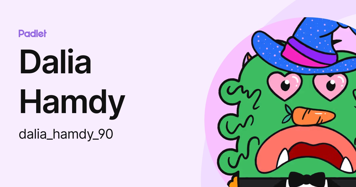 Dalia Hamdy (dalia_hamdy_90) profile | Padlet