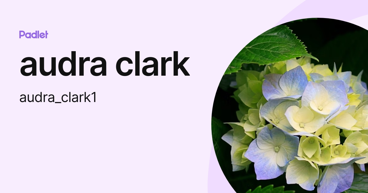 audra clark (audra_clark1) profile | Padlet