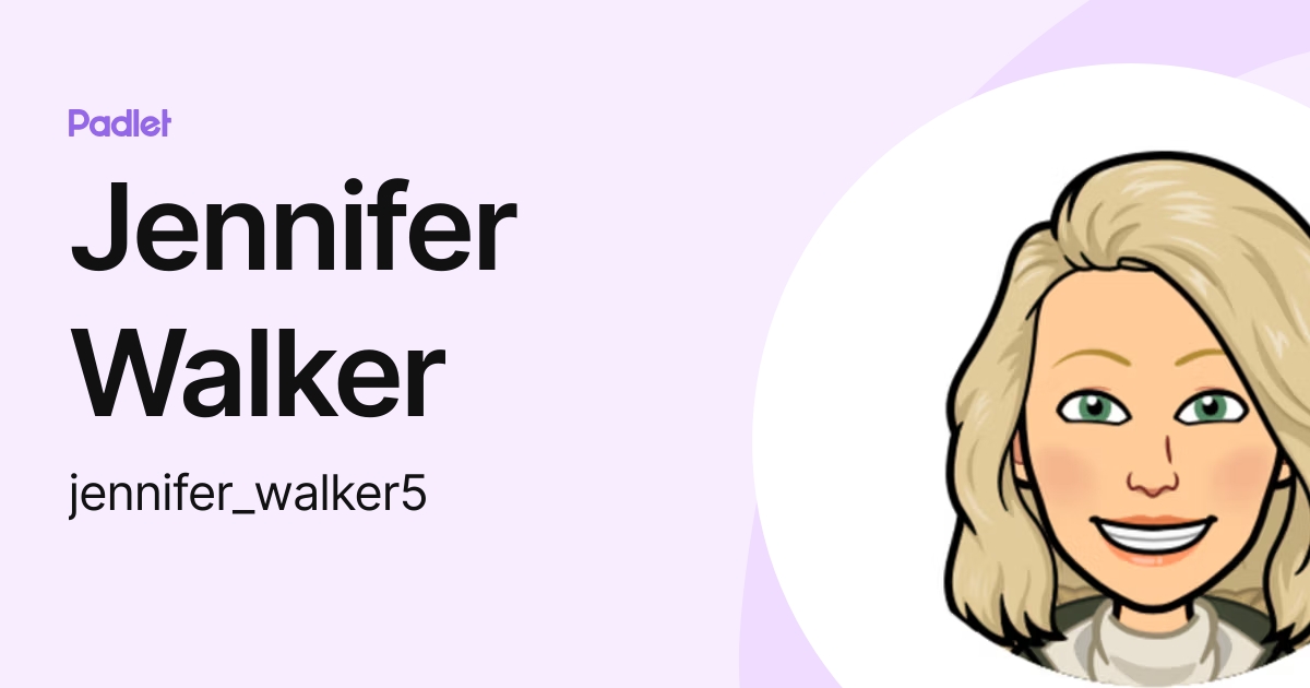 Jennifer Walker (jennifer_walker5) profile | Padlet