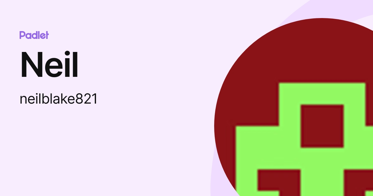 Neil (neilblake821) profile | Padlet