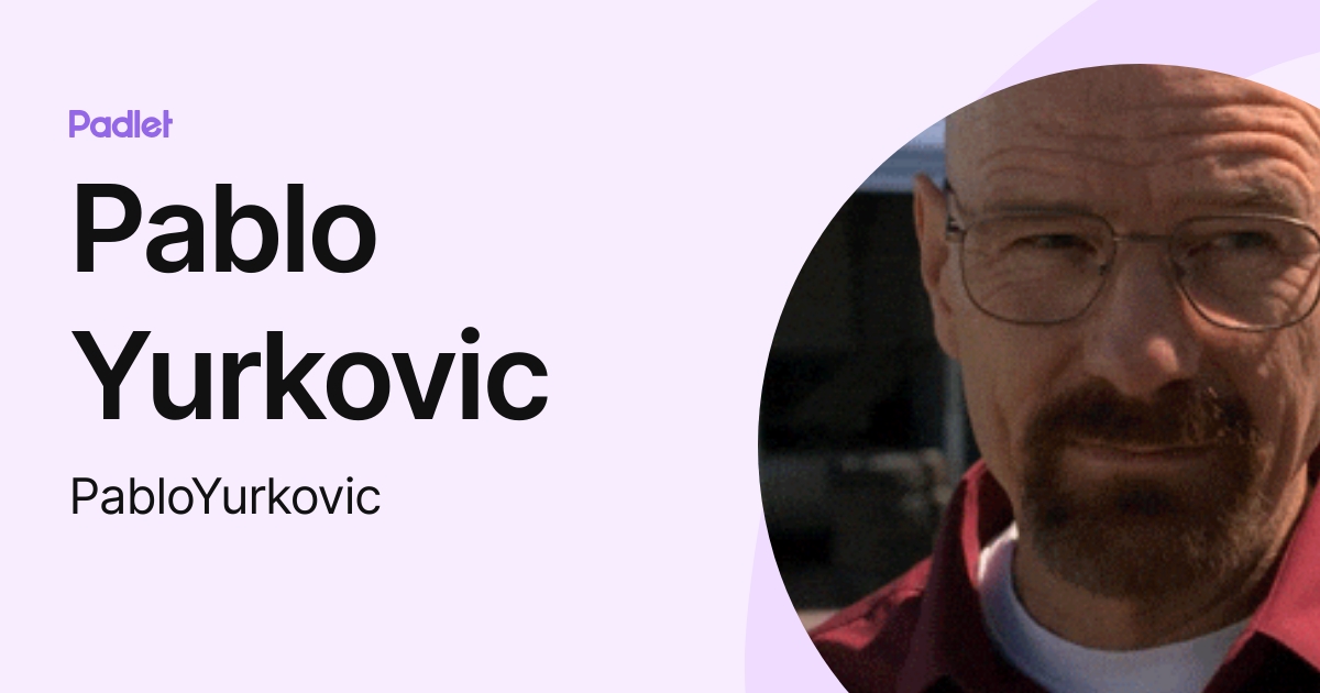 Pablo Yurkovic (PabloYurkovic) profile | Padlet