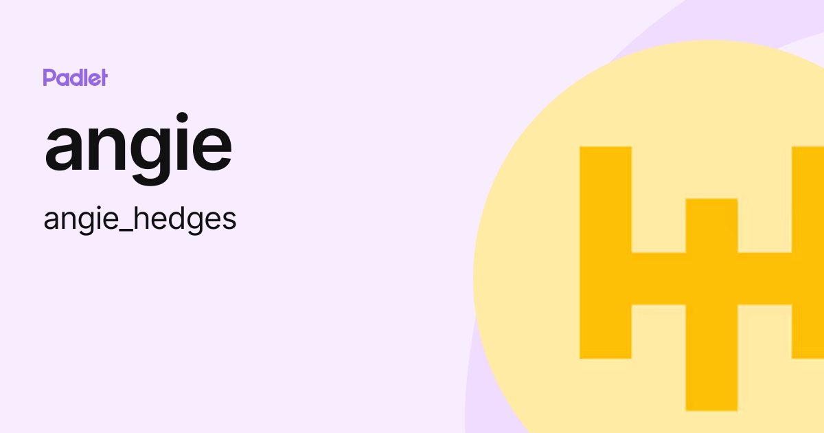 angie (angie_hedges) profile | Padlet