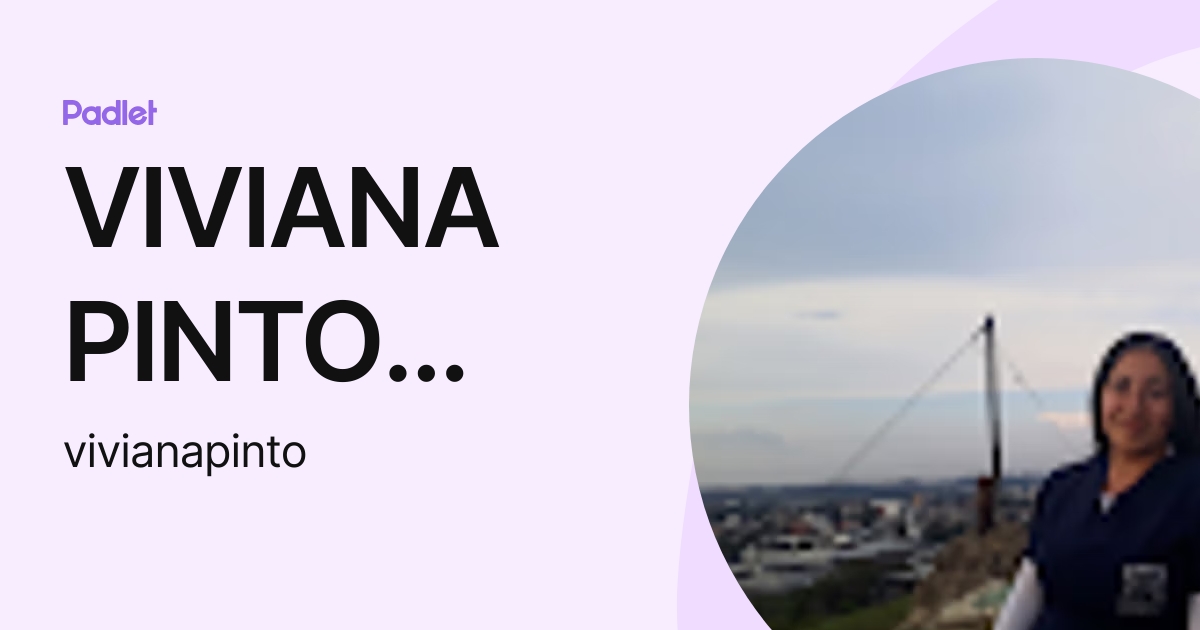 VIVIANA PINTO GOMEZ (vivianapinto) profile | Padlet