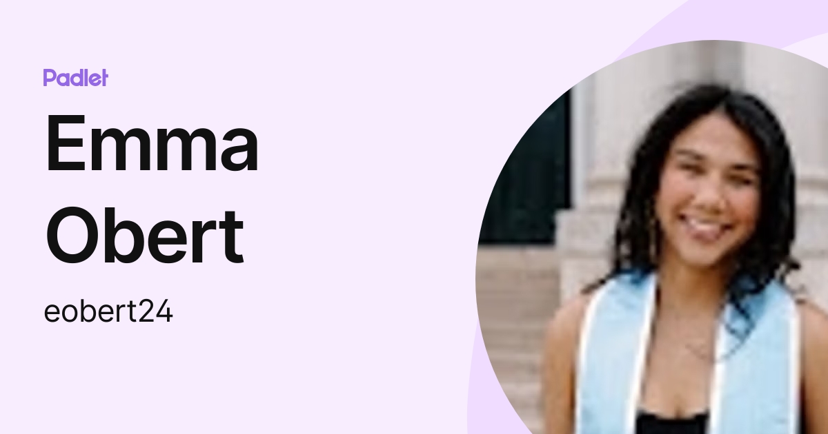 Emma Obert (eobert24) profile | Padlet