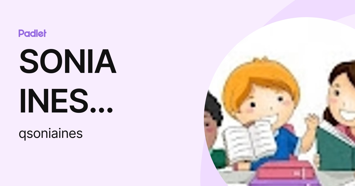 SONIA INES QUISPE SAIRE (qsoniaines) profile | Padlet