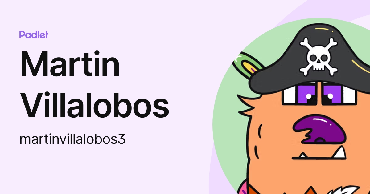 Martin Villalobos (martinvillalobos3) profile | Padlet