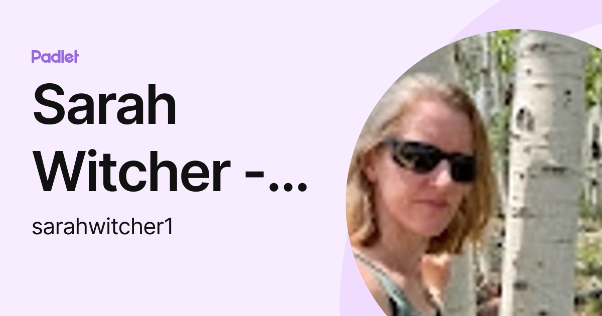 Sarah Witcher -DNR- (sarahwitcher1) profile | Padlet
