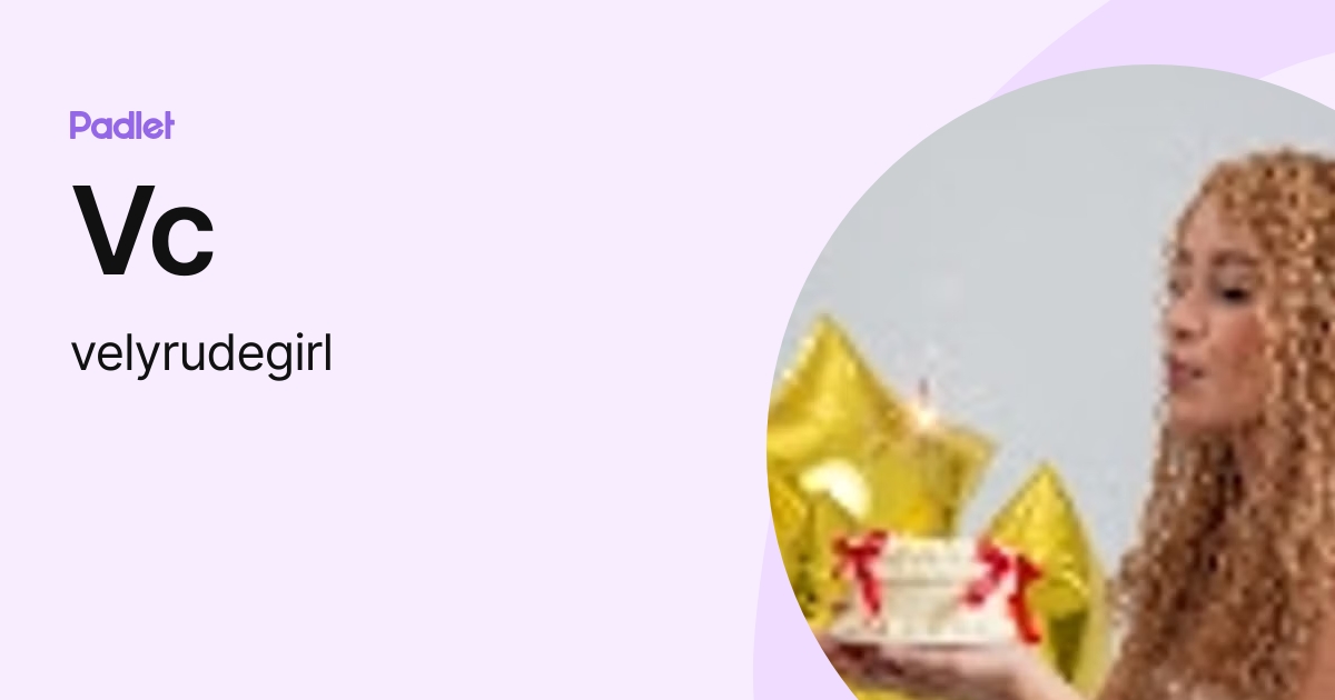 Vc (velyrudegirl) profile | Padlet