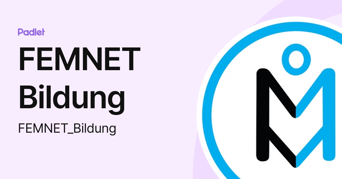 FEMNET Bildung (FEMNET_Bildung) profile | Padlet
