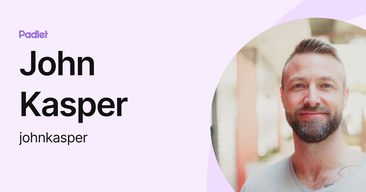 John Kasper (johnkasper) profile | Padlet