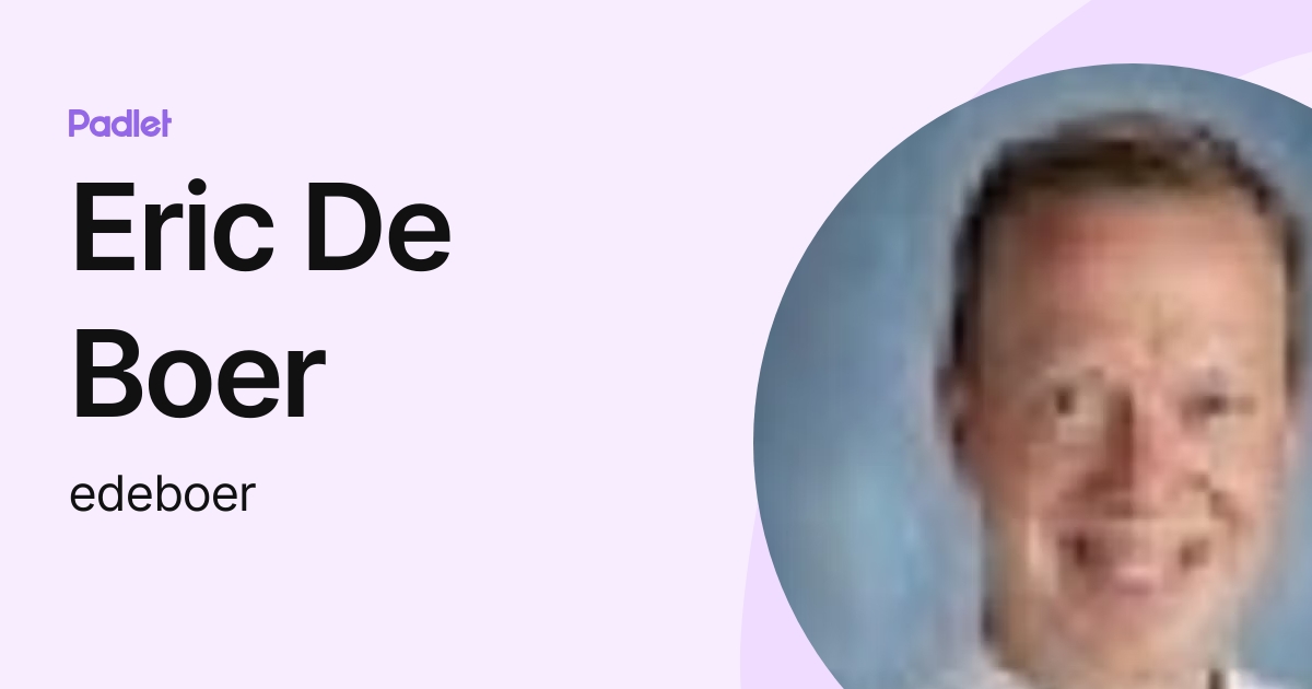 Eric De Boer (edeboer) profile | Padlet