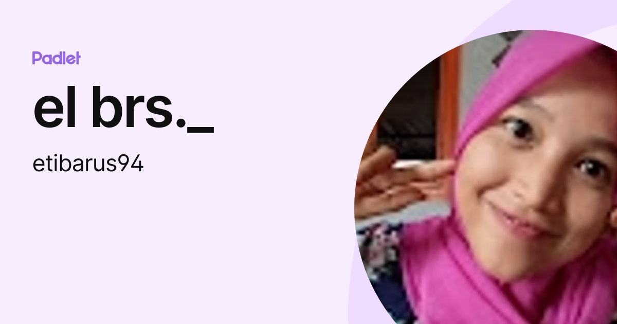 el brs._ (etibarus94) profile | Padlet