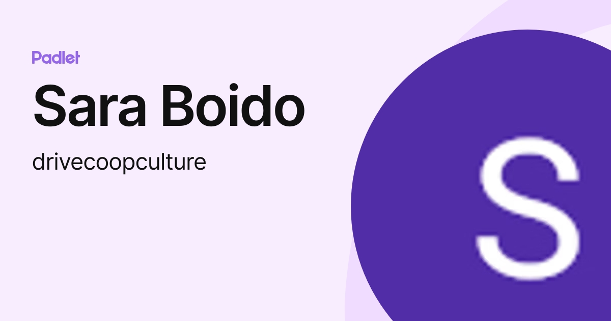 Sara Boido (drivecoopculture) profile | Padlet