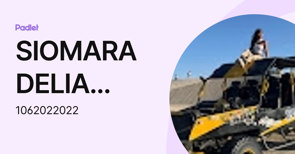 SIOMARA DELIA RIVERA MORA (1062022022) profile | Padlet