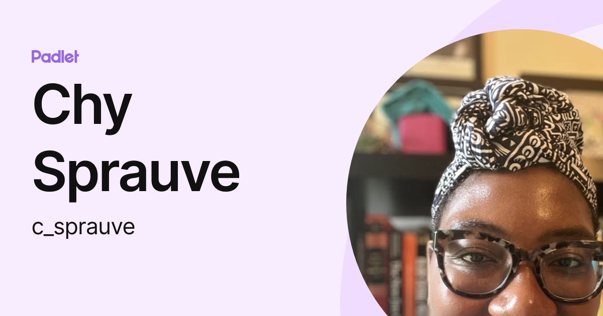 Chy Sprauve (c_sprauve) profile | Padlet