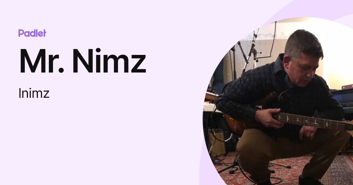 Mr. Nimz (lnimz) profile | Padlet