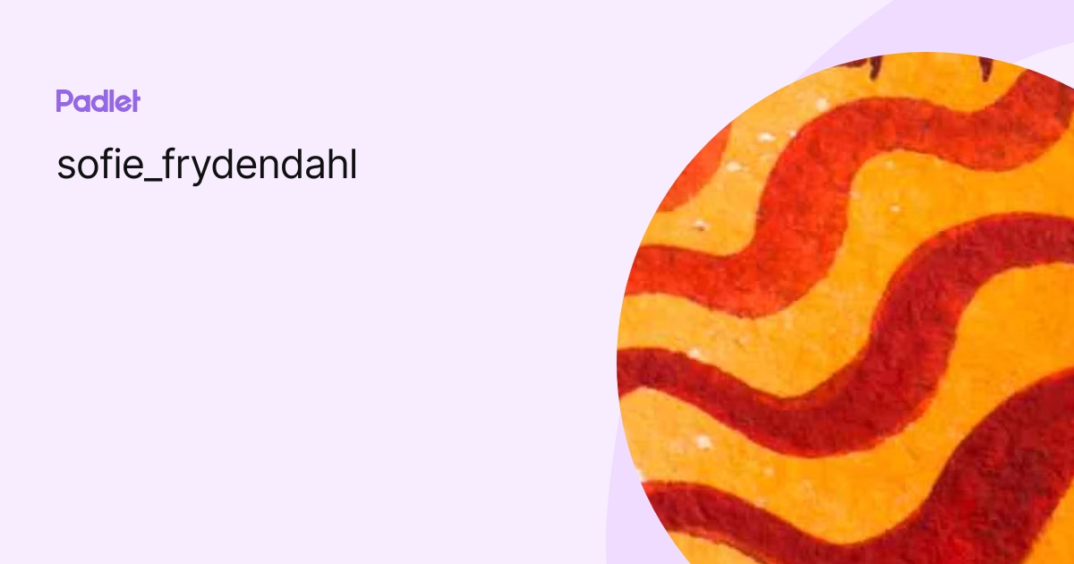 sofie_frydendahl profile | Padlet