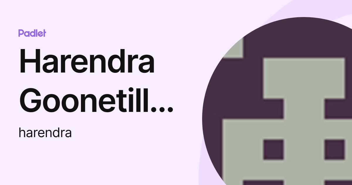 Harendra Goonetilleke (harendra) profile | Padlet