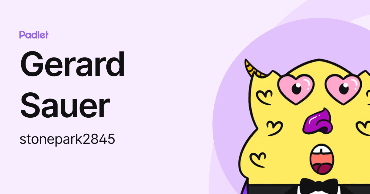Gerard Sauer (stonepark2845) profile | Padlet