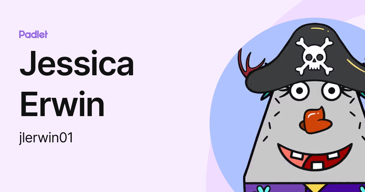 Jessica Erwin (jlerwin01) profile | Padlet