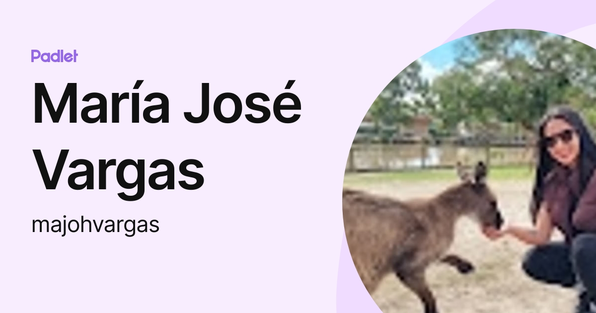 María José Vargas (majohvargas) profile | Padlet