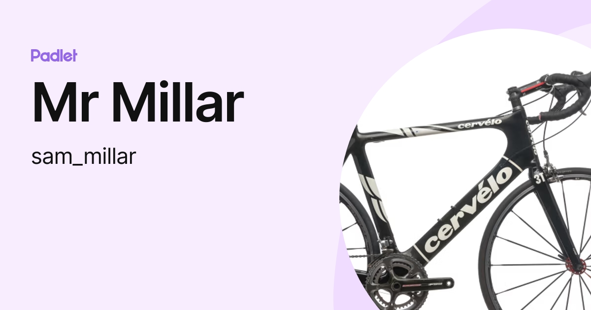 Mr Millar (sam_millar) profile | Padlet