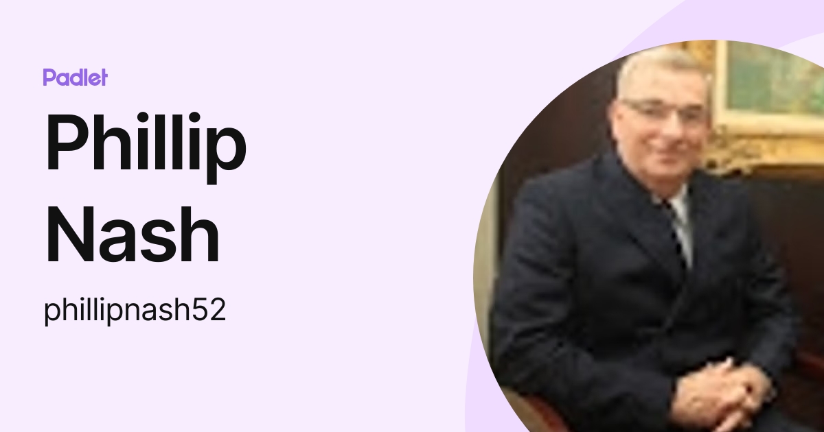 Phillip Nash (phillipnash52) profile | Padlet