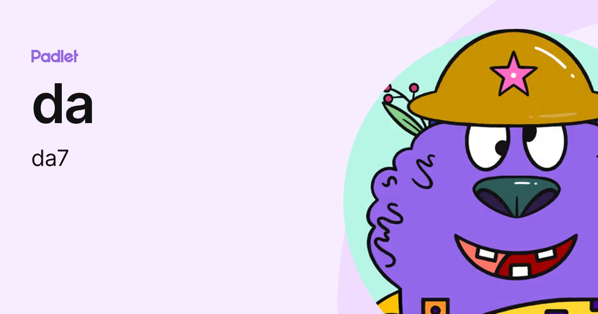 da (da7) profile | Padlet