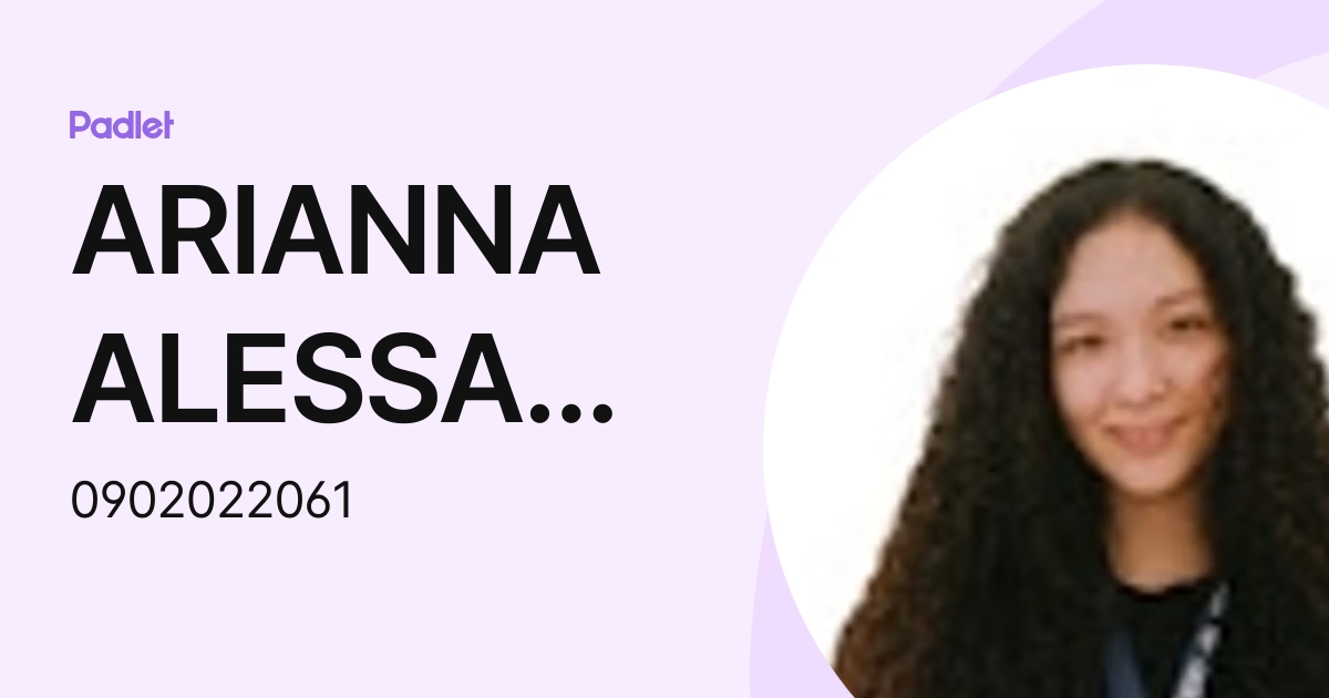 ARIANNA ALESSANDRA CORREA SIANCAS (0902022061) profile | Padlet