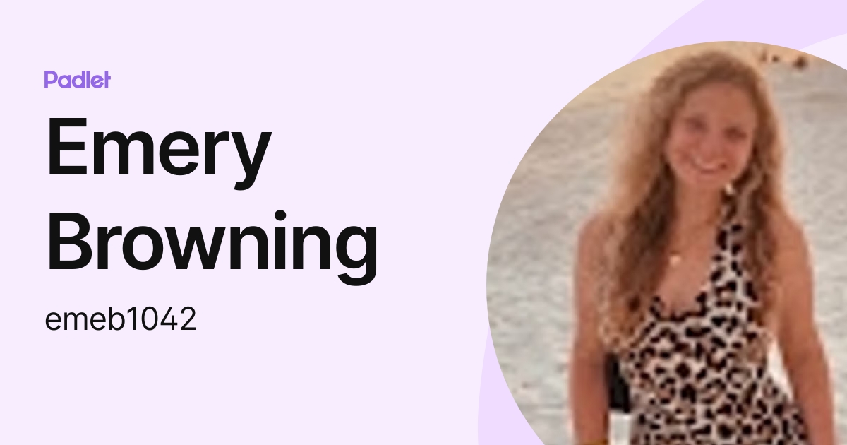 Emery Browning (emeb1042) profile | Padlet