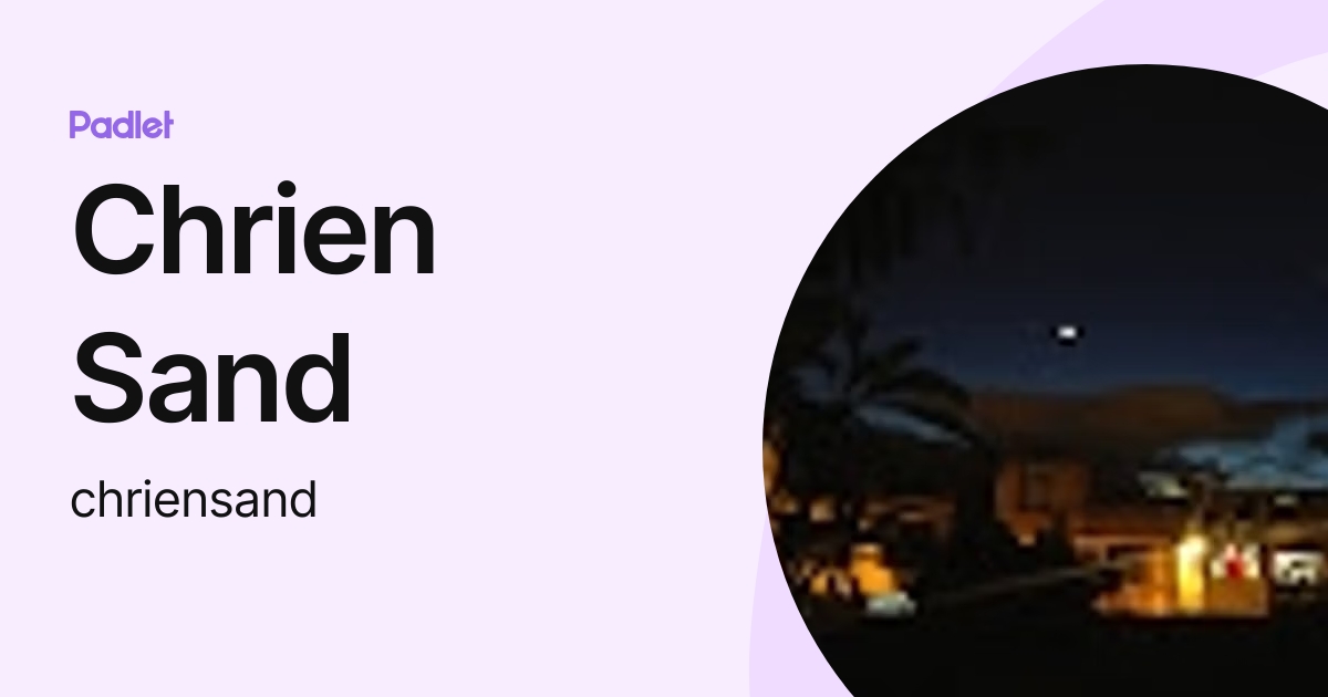Chrien Sand (chriensand) profile | Padlet