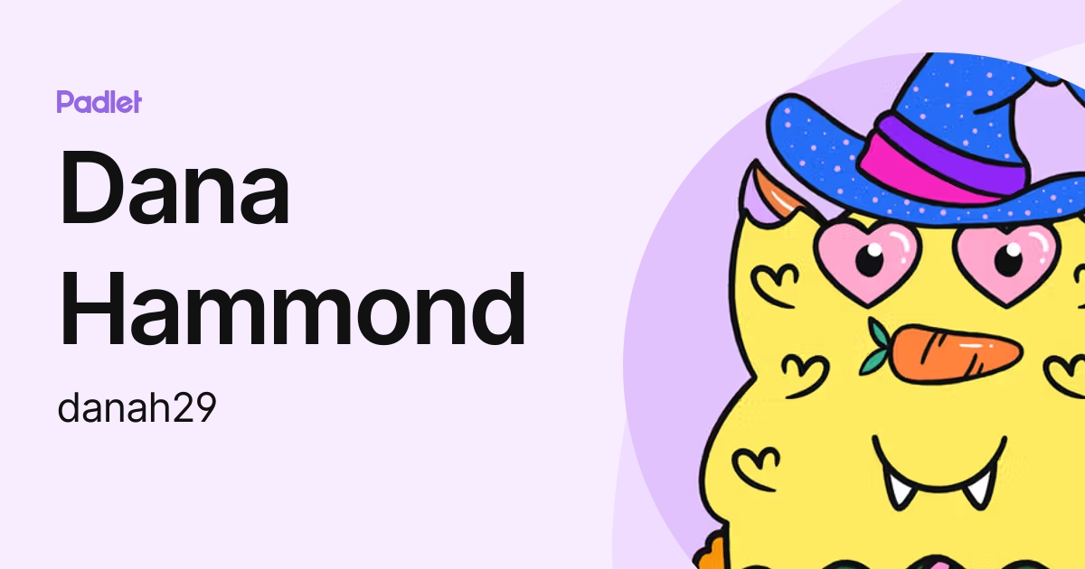 Dana Hammond (danah29) profile | Padlet