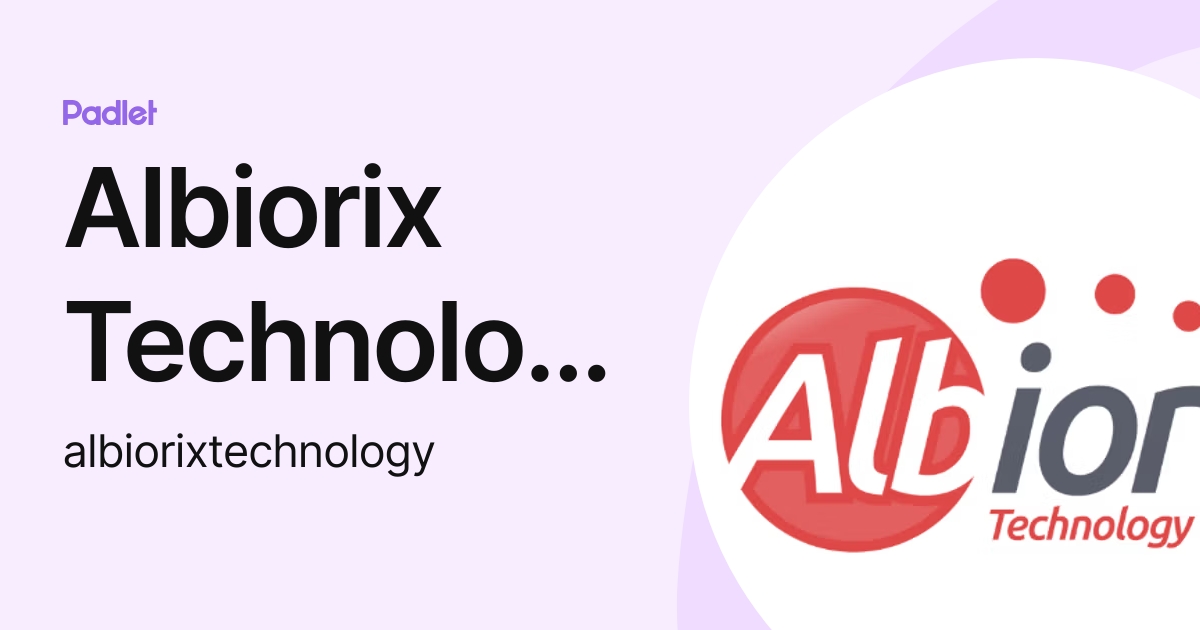 Albiorix Technology Pvt. Ltd. (albiorixtechnology) profile | Padlet