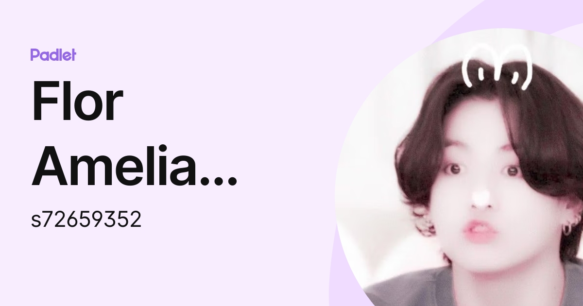 Flor Amelia Aquino Léon (s72659352) profile | Padlet