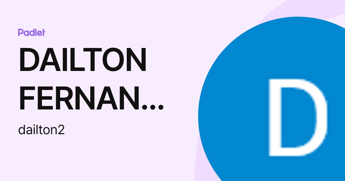 DAILTON FERNANDES SOARES (dailton2) perfil | Padlet
