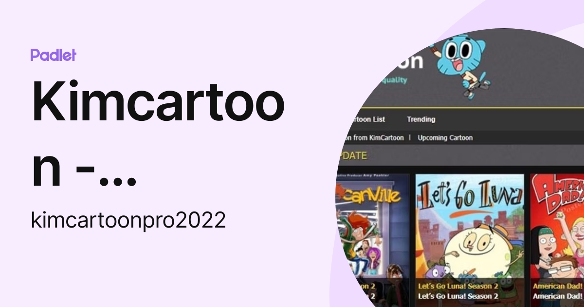 Kimcartoon - Kimcartoon.Pro (kimcartoonpro2022) profile | Padlet