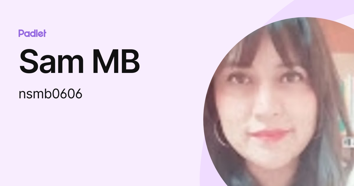 Sam MB (nsmb0606) profile | Padlet