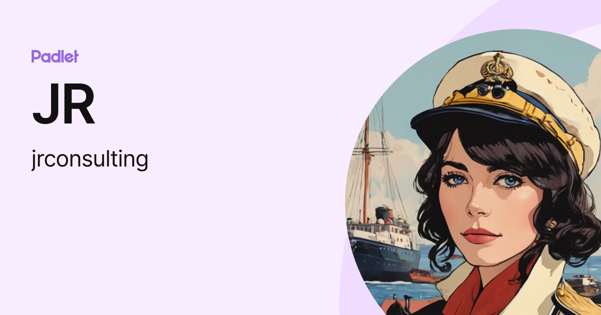 JR (jrconsulting) profile | Padlet