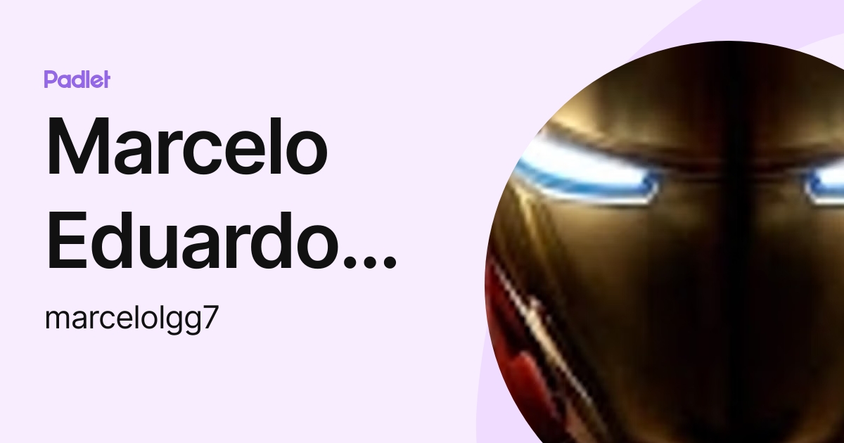 Marcelo Eduardo Ribeiro Gomes (marcelolgg7) profile | Padlet