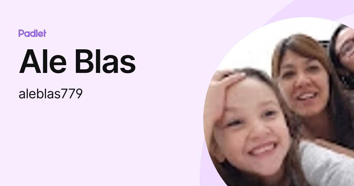 Ale Blas (aleblas779) profile | Padlet