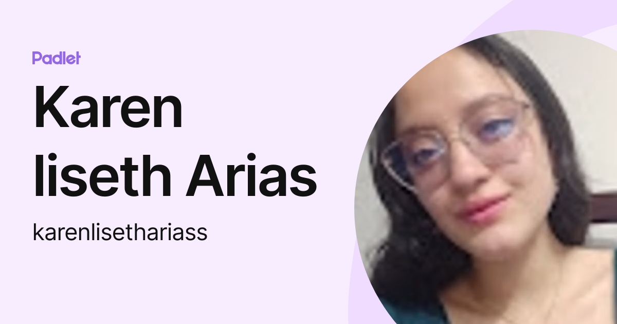 Karen liseth Arias (karenlisethariass) profile | Padlet