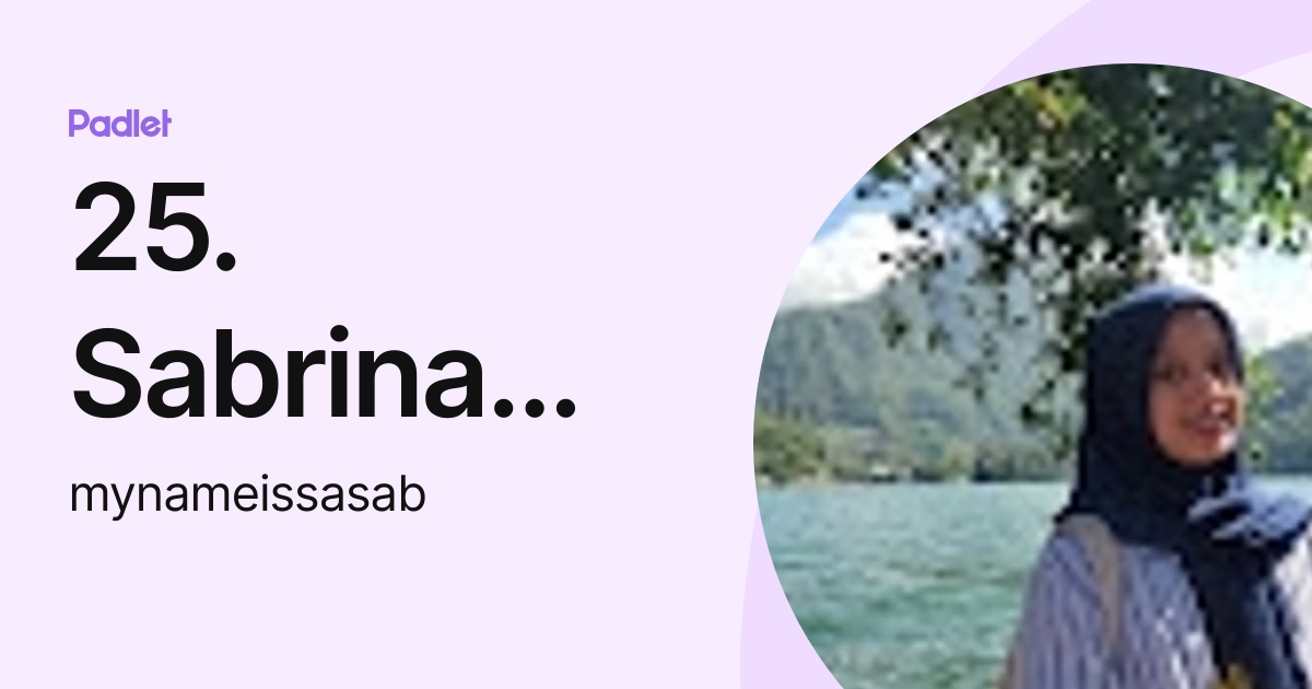 25. Sabrina Aulia (mynameissasab) profile | Padlet