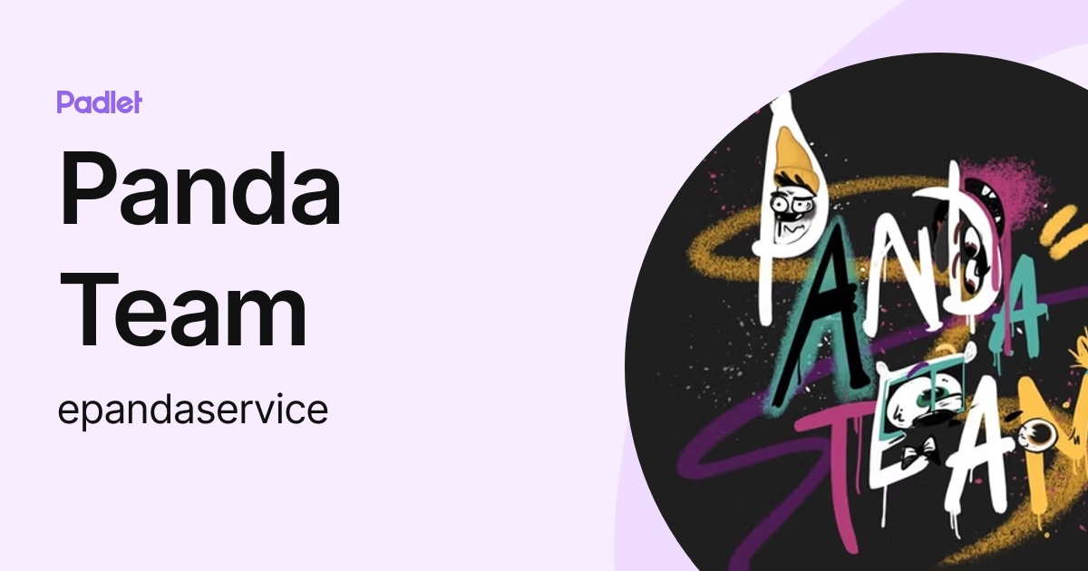 Panda Team (epandaservice) profile | Padlet