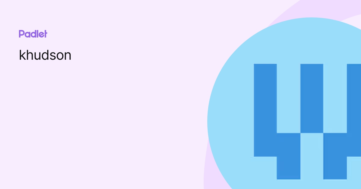 khudson profile | Padlet