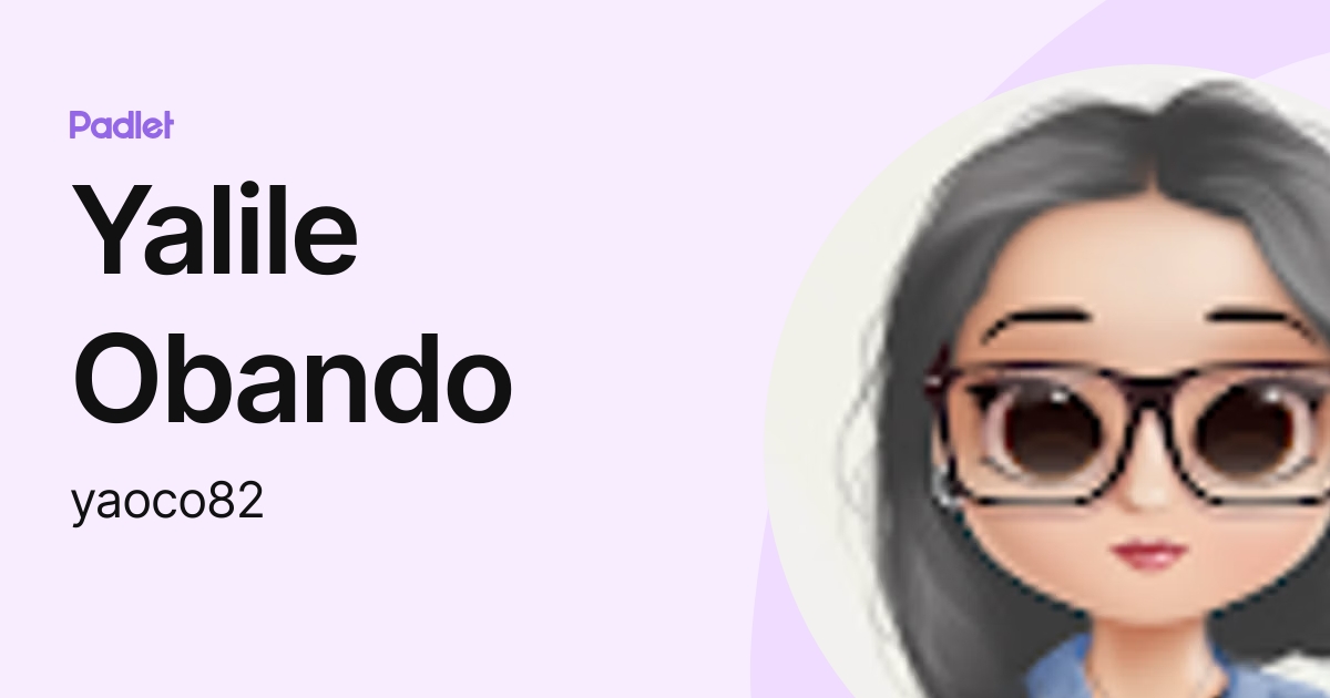 Yalile Obando (yaoco82) profile | Padlet