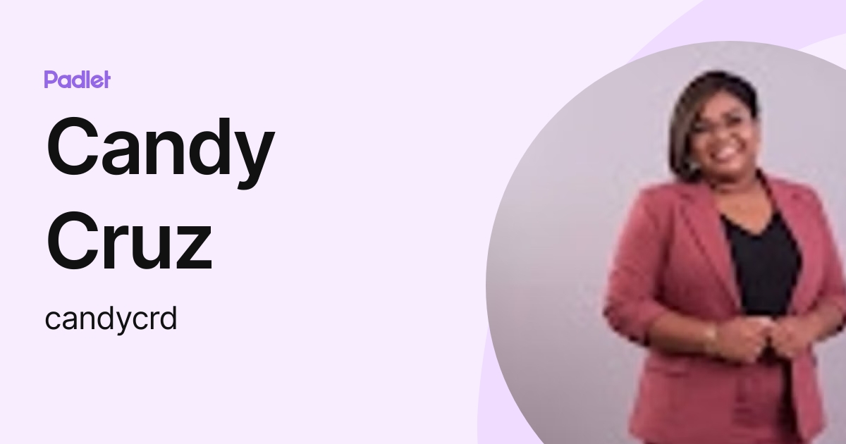 Candy Cruz (candycrd) profile | Padlet