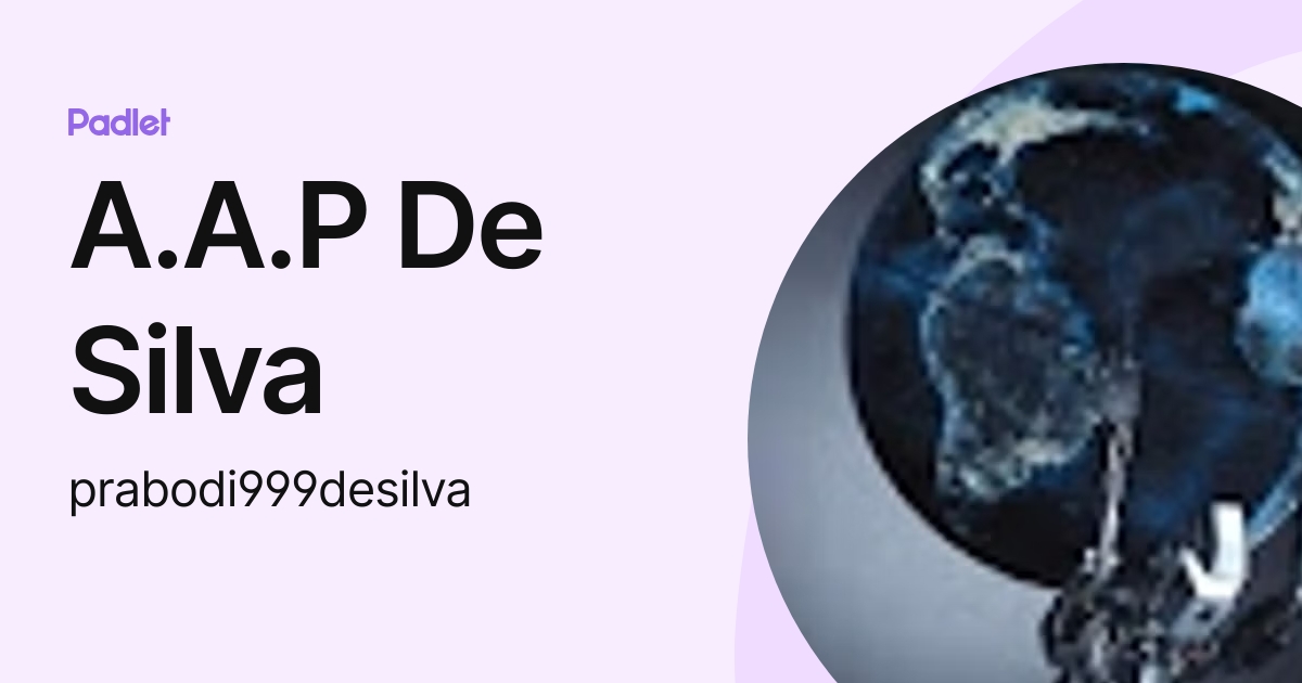 A.A.P De Silva (prabodi999desilva) profile | Padlet