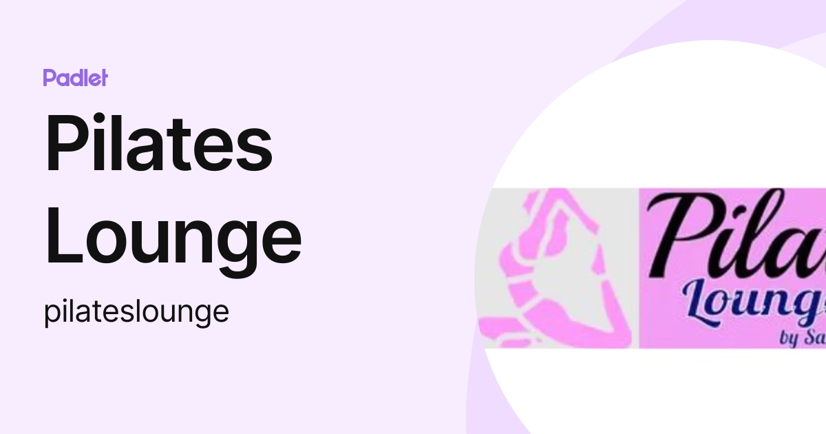 Pilates Lounge (pilateslounge) profile | Padlet